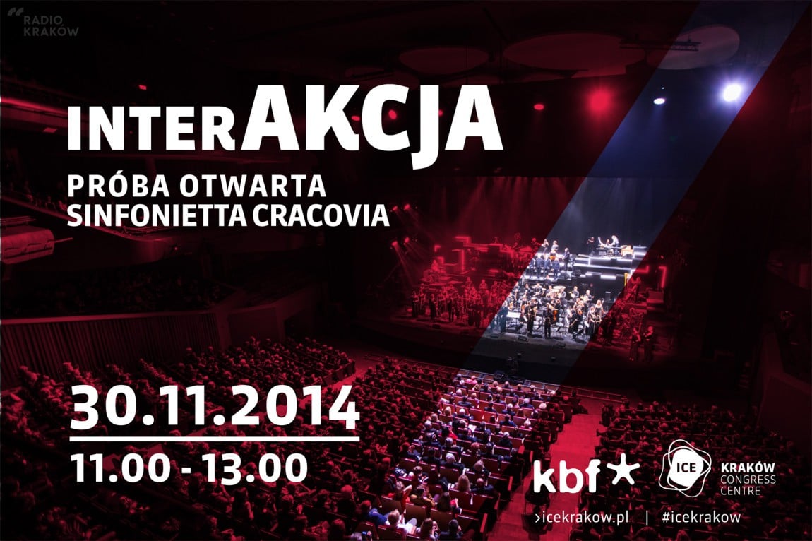 interAKCJA: PRÓBA OTWARTA Sinfonietty Cracovii w ICE Kraków