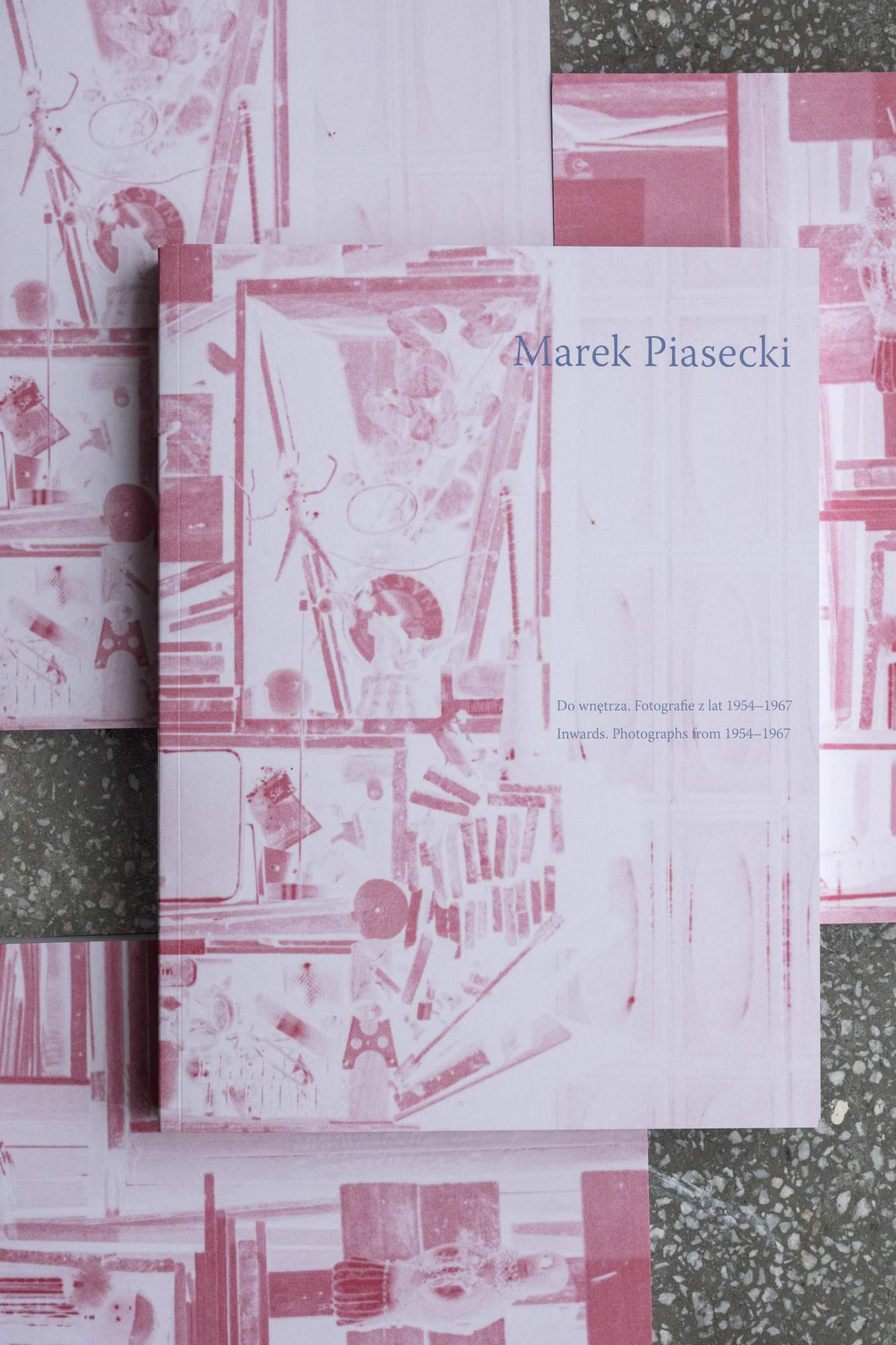 "Marek Piasecki. Do wnętrza. Fotografie z lat 1954-1967"