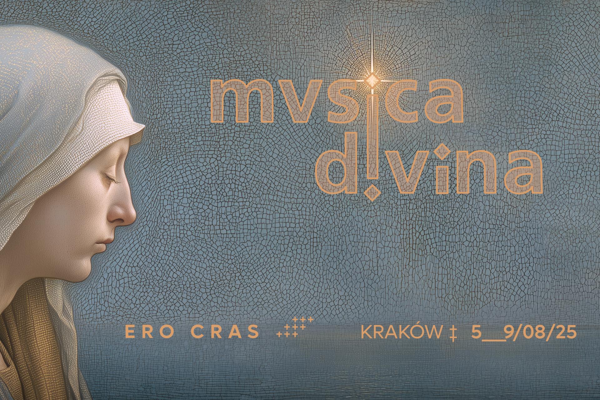 Musica Divina ERO CRAS – Adwent w sierpniu